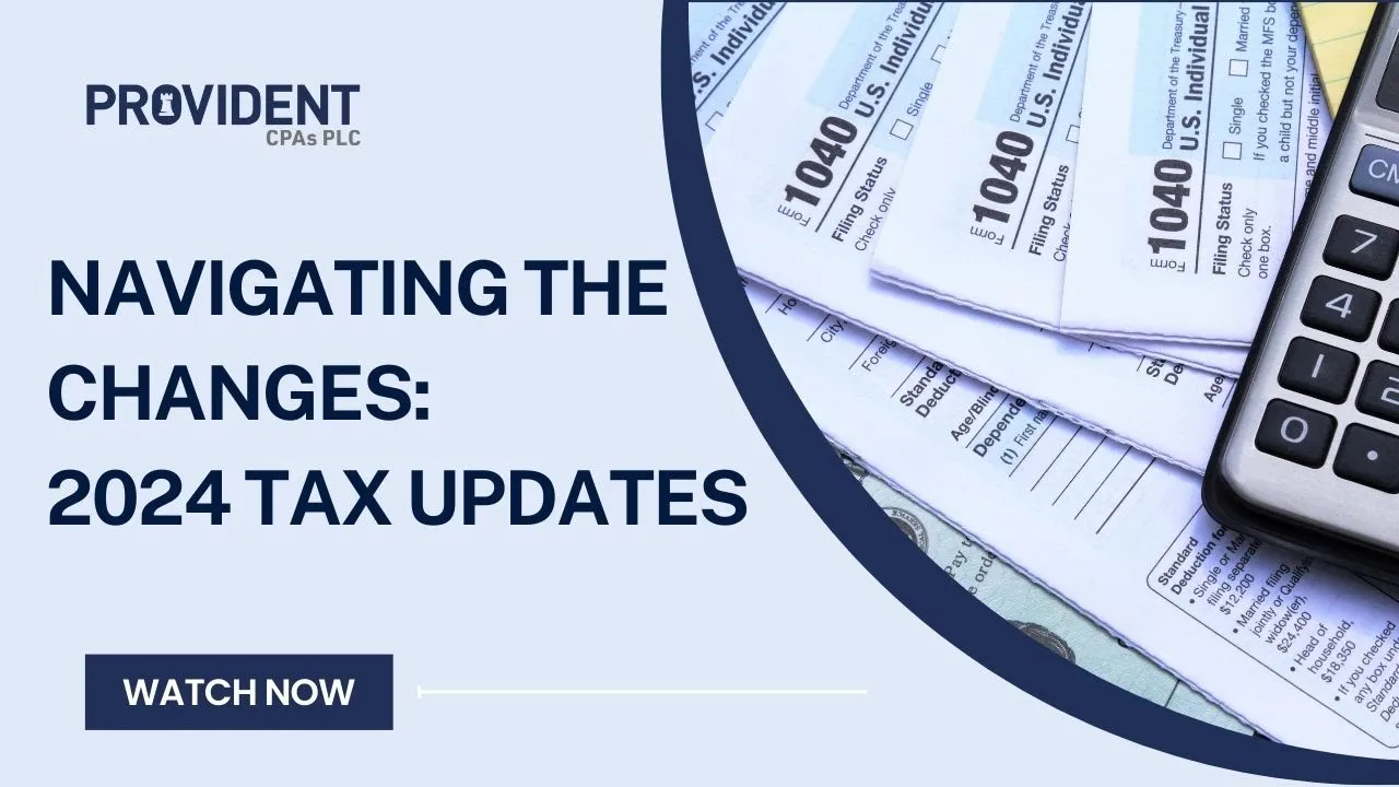 Navigating the Changes 2024 Tax Updates